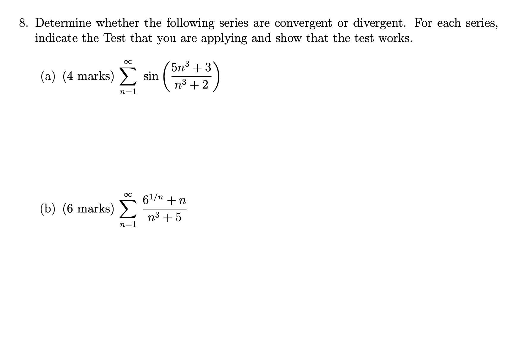Solved Determine whether the following series are convergent | Chegg.com