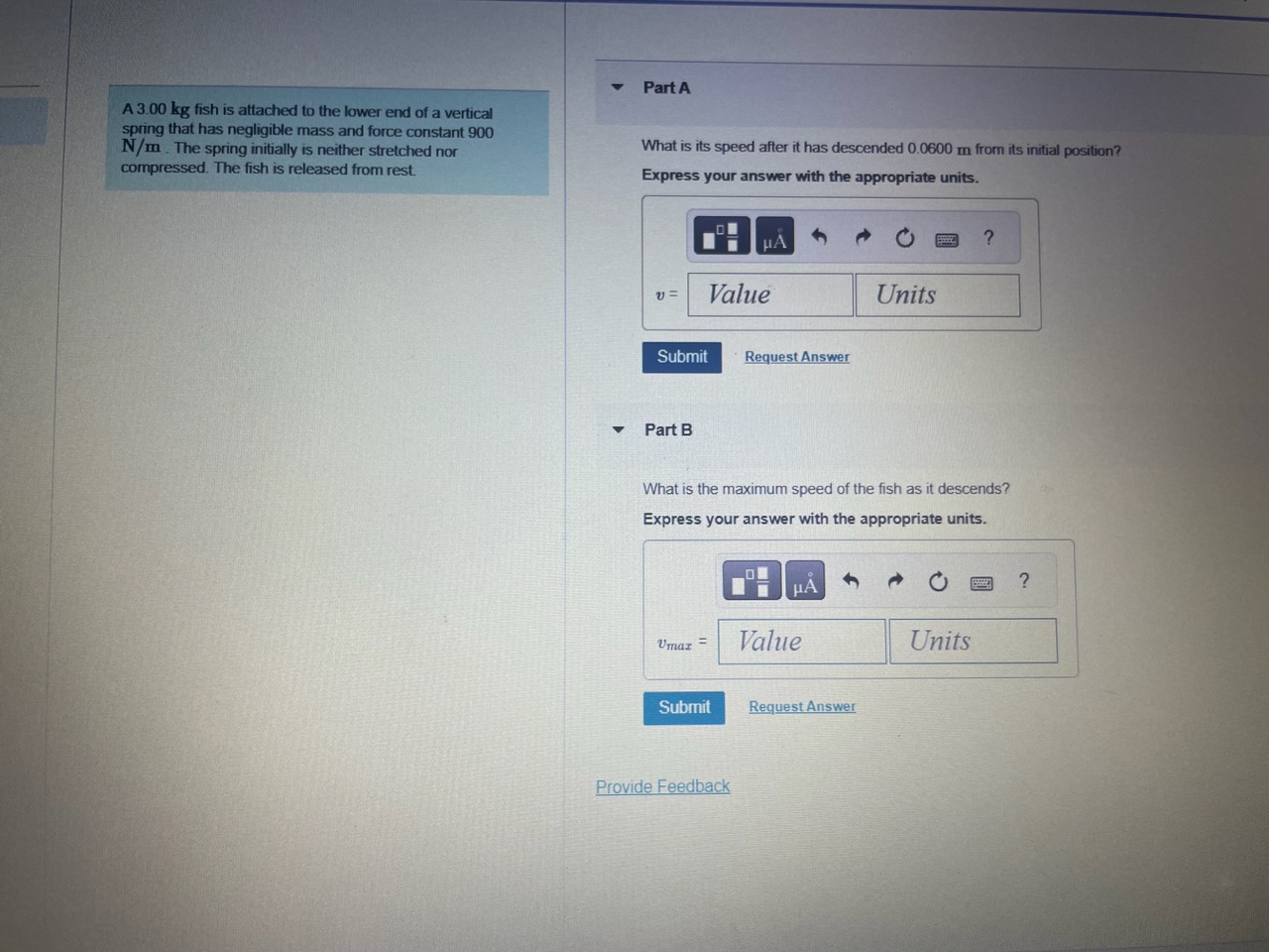 Solved A 3.00kg ﻿fish is attached to the lower end of a | Chegg.com