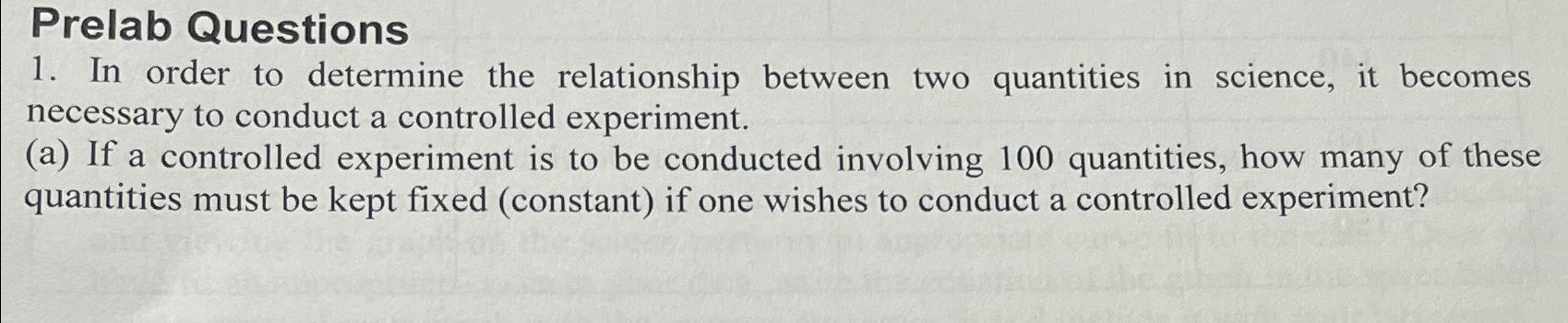 Solved Prelab QuestionsIn order to determine the | Chegg.com