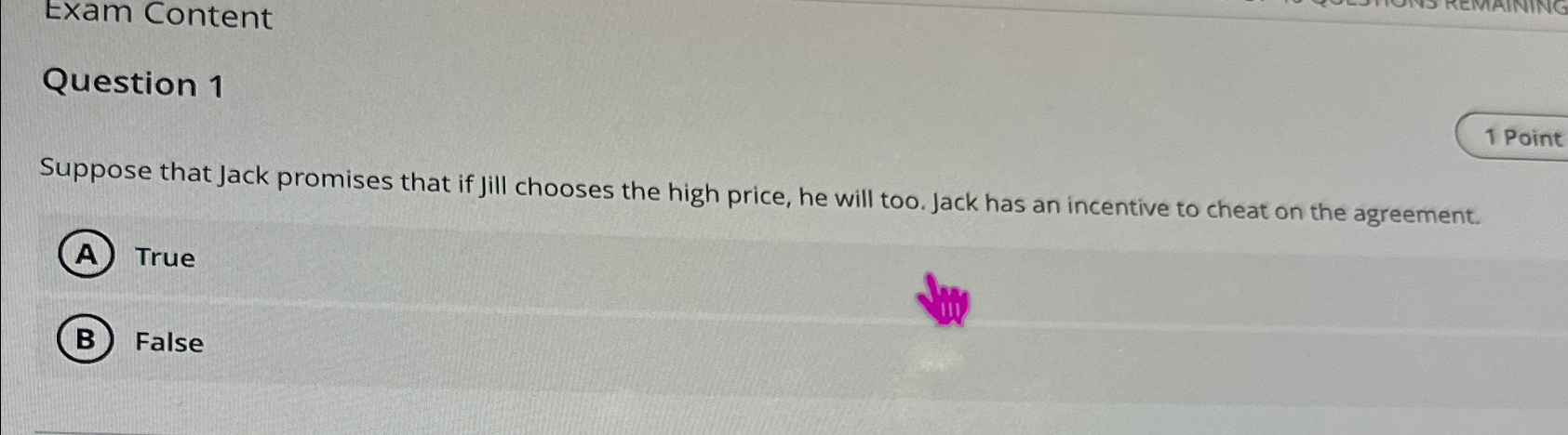 Solved Exam ContentQuestion 1Suppose that Jack promises that | Chegg.com
