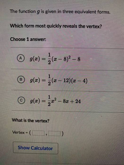 Solved The function 9 is given in three equivalent forms. | Chegg.com