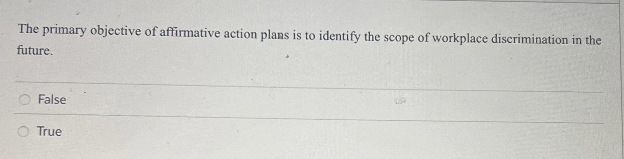 Solved The primary objective of affirmative action plans is | Chegg.com
