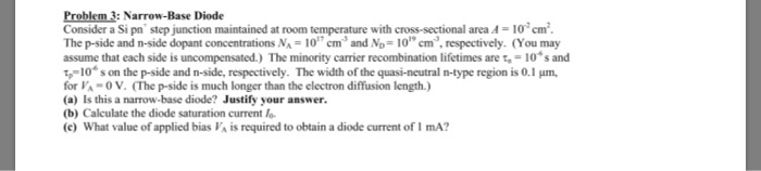 Solved Problem 3: Narrow-Base Diode Consider a Si pn step | Chegg.com