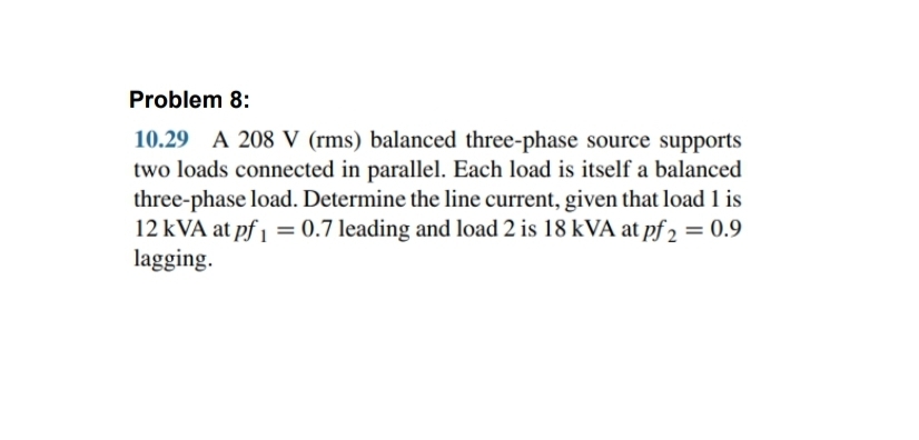 Problem 8:10.29 ﻿A 208V (rms) ﻿balanced three-phase | Chegg.com