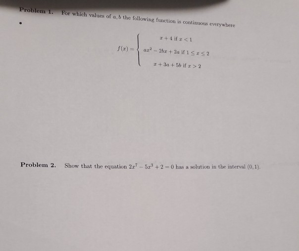 Solved Problem 1. For which values of a, b the following | Chegg.com