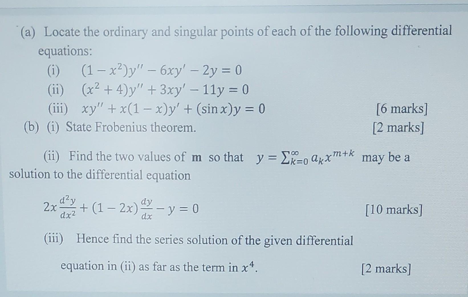 Solved (a) Locate the ordinary and singular points of each | Chegg.com