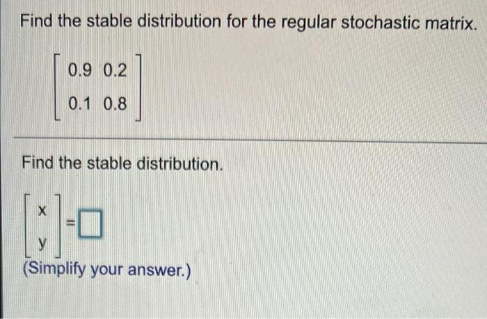 Solved Find the stable distribution for the regular | Chegg.com