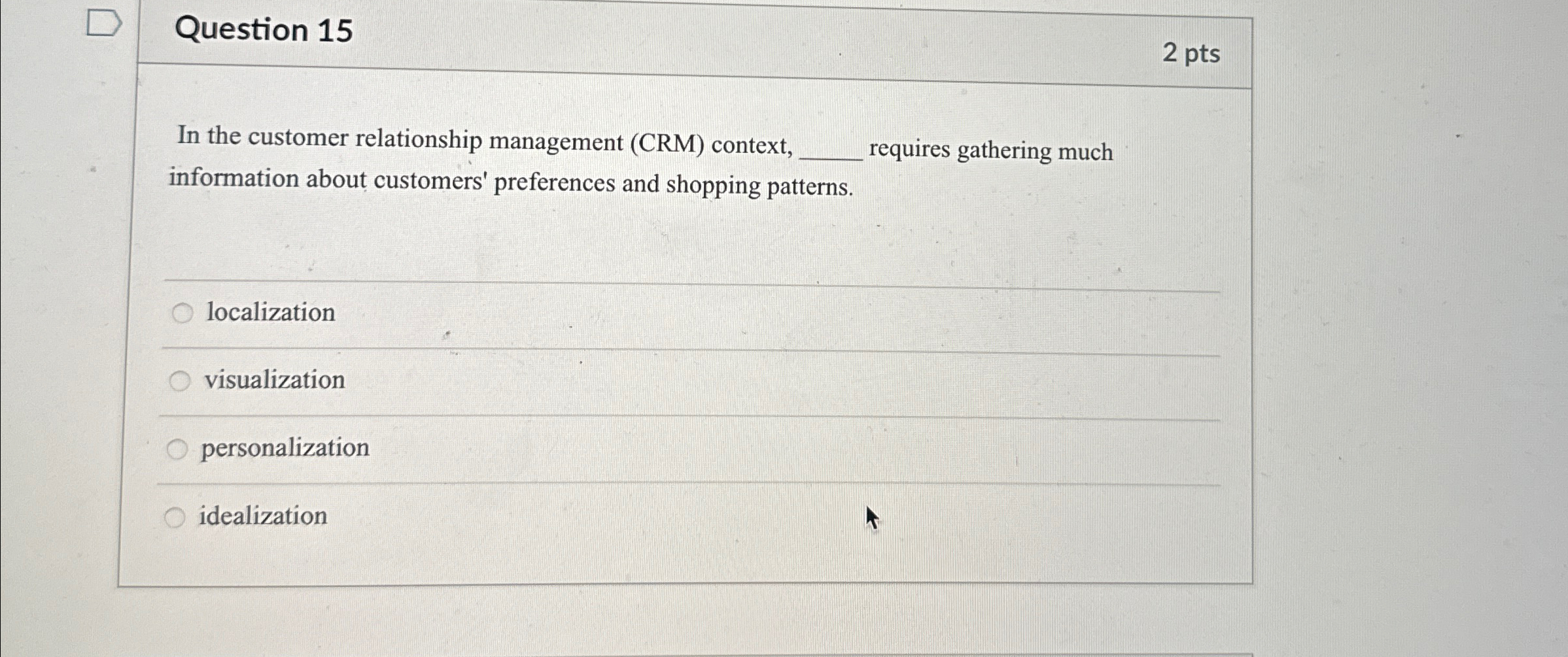 Solved Question 152 ptsIn the customer relationship | Chegg.com Solved Question 152 ptsIn the customer relationship | Chegg.com