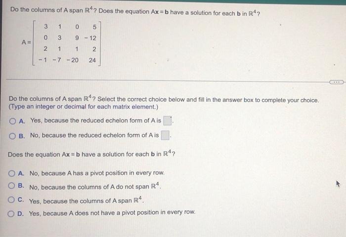 Solved Do the columns of A span R4? Does the equation Ax=b | Chegg.com