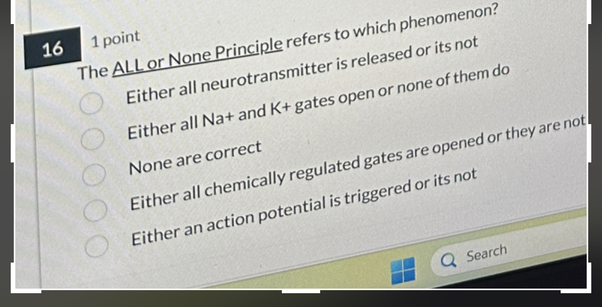 Solved 161 pointThe ALL or None Principle refers to which | Chegg.com Solved 161 pointThe ALL or None Principle refers to which | Chegg.com