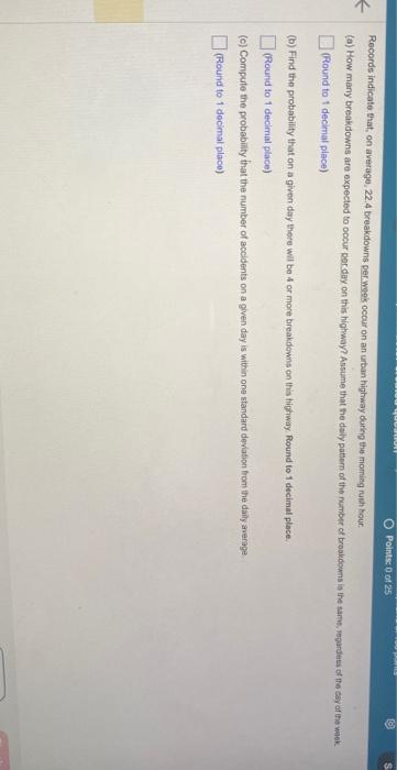 Solved Records indicate that, on average, 22.4 breakdowns | Chegg.com