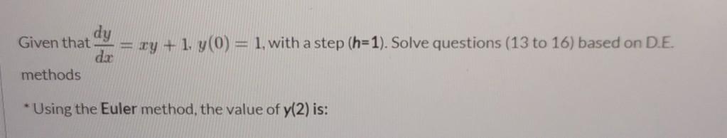Solved Using the Modified (Improved) Euler method, the | Chegg.com