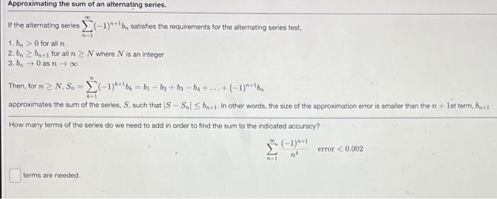 Solved Approximating the sum of an alternating series. of | Chegg.com