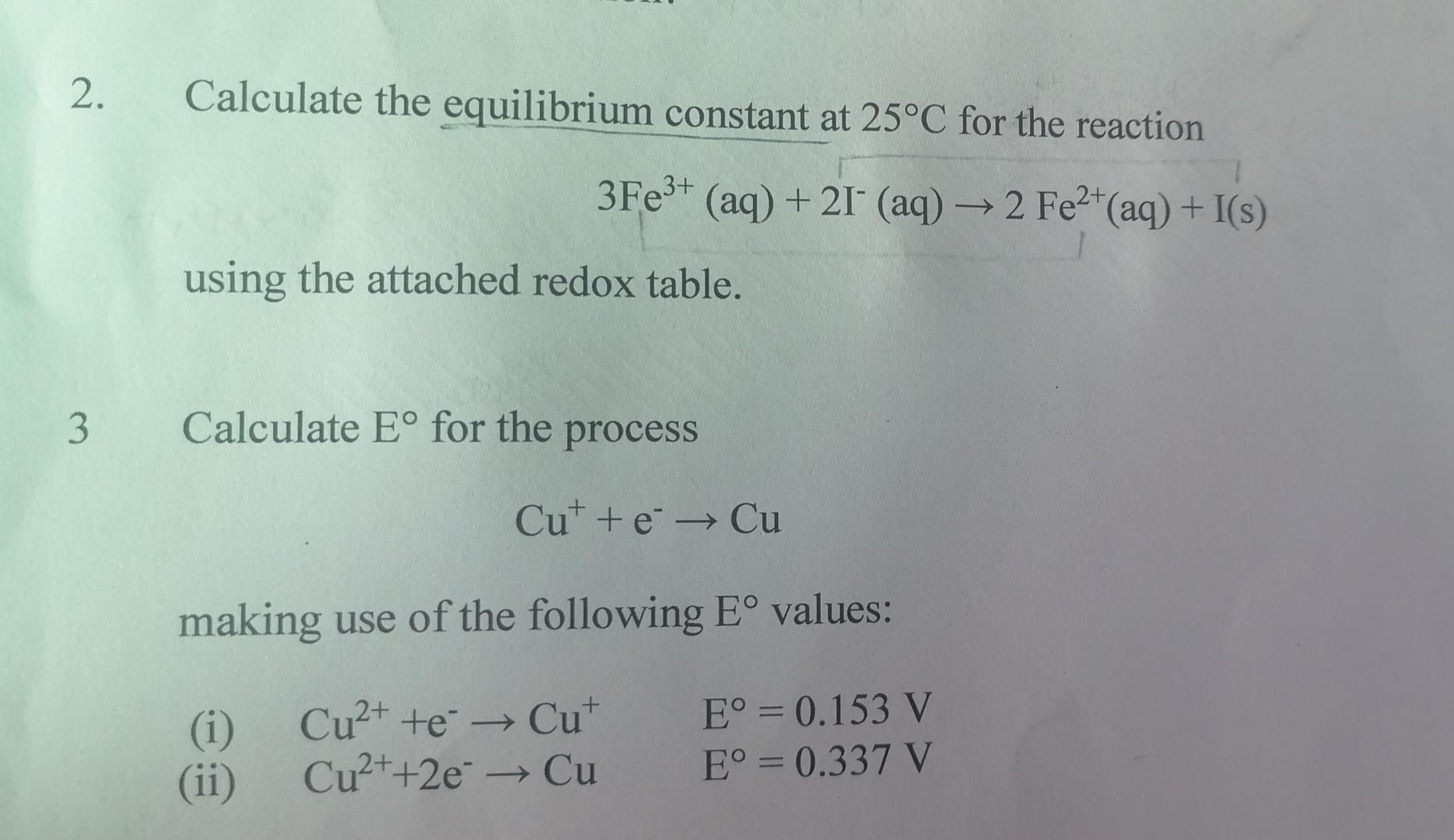 Solved 2 Calculate The Equilibrium Constant At 25∘c For The