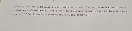 Solved Consider the following nuclear reaction ?4α→?11B+e++v | Chegg.com