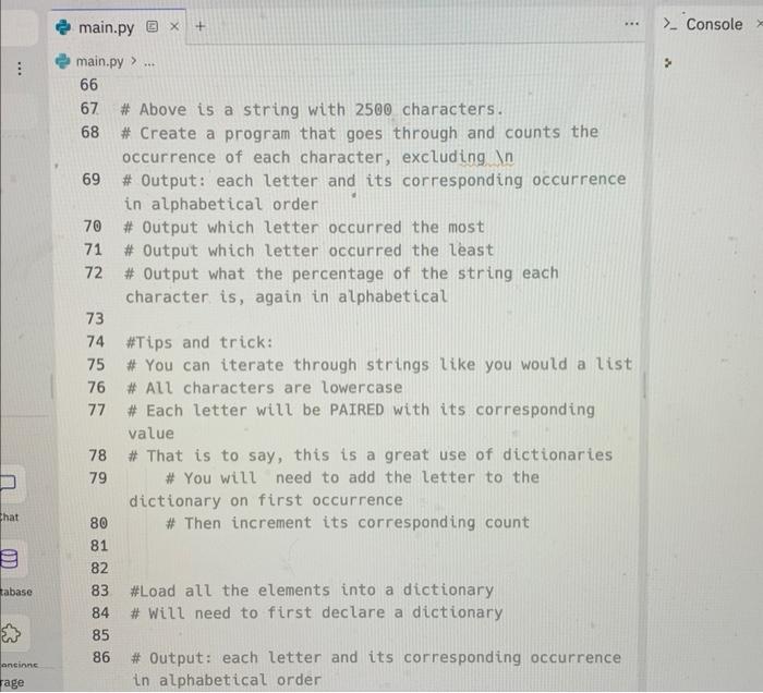 Solved main.py >... 66 67 \# Above is a string with 2500 | Chegg.com