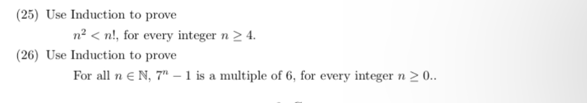 Solved (25) ﻿Use Induction to proven≥4ninN,7n-1n≥0n2 !, ﻿for | Chegg.com
