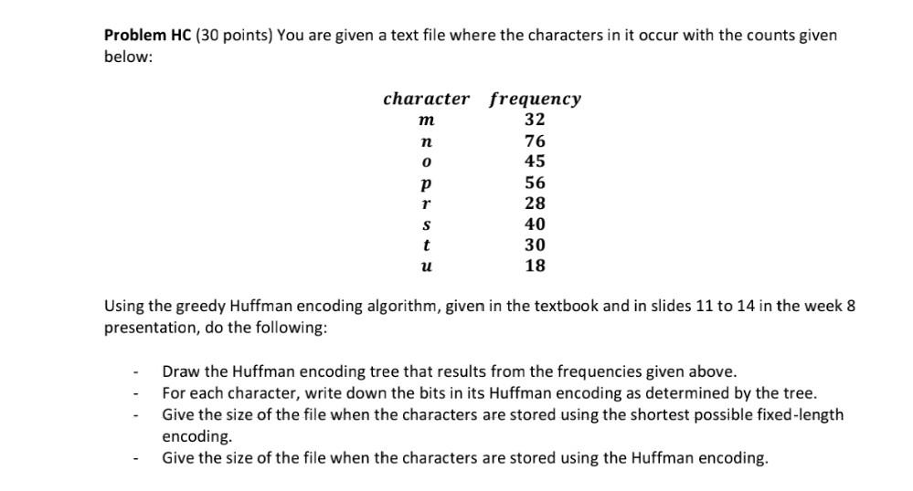 Solved Problem HC ( 30 points) You are given a text file | Chegg.com
