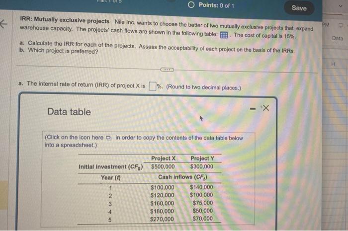 Solved IRR: Mutually exclusive projects Nile Inc. wants to | Chegg.com