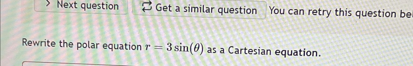 Solved Next question ⇄ ﻿Get a similar question You can retry | Chegg.com