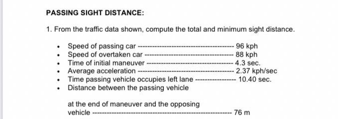 Solved PASSING SIGHT DISTANCE: 1. From the traffic data | Chegg.com