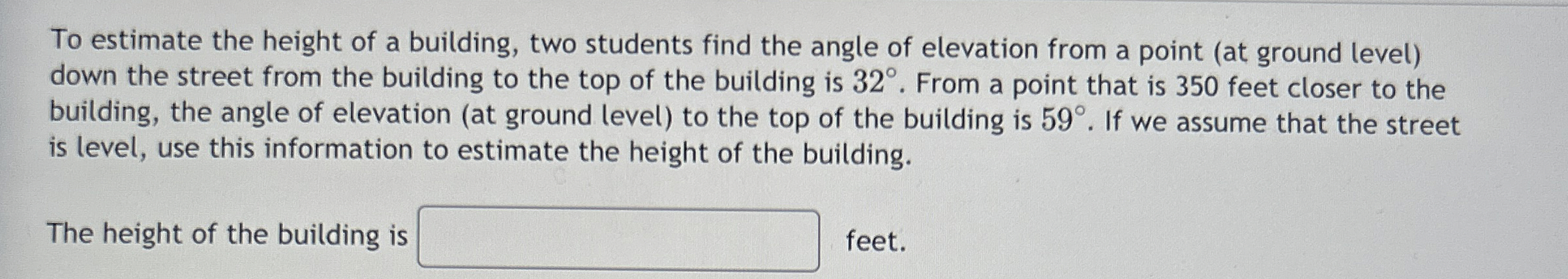 Solved To estimate the height of a building, two students | Chegg.com
