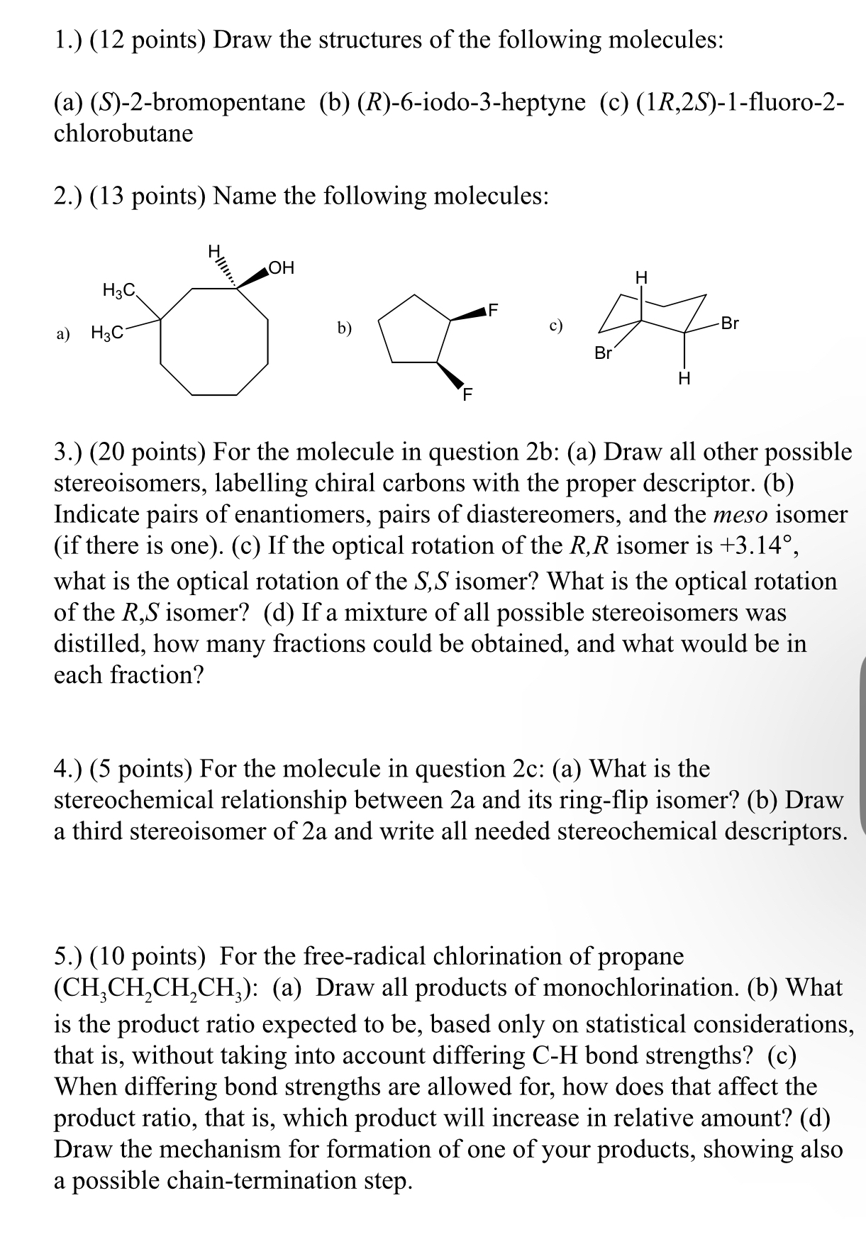Solved 1.) (12 ﻿points) ﻿Draw the structures of the | Chegg.com