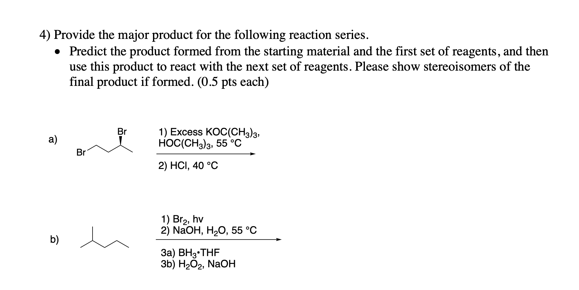 Solved * ﻿Predict the product formed from the starting | Chegg.com