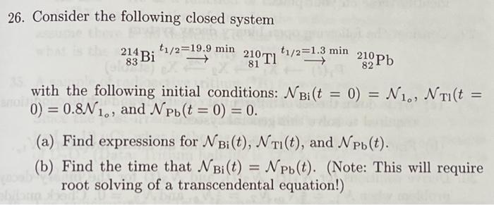 Solved 26. Consider the following closed system | Chegg.com