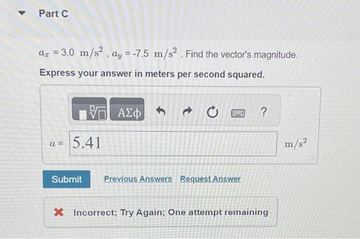 Solved ax=3.0 m/s2,ay=−7.5 m/s2. Find the vector's | Chegg.com