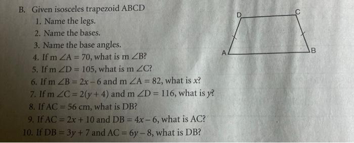 Solved A B B. Given isosceles trapezoid ABCD 1. Name the | Chegg.com