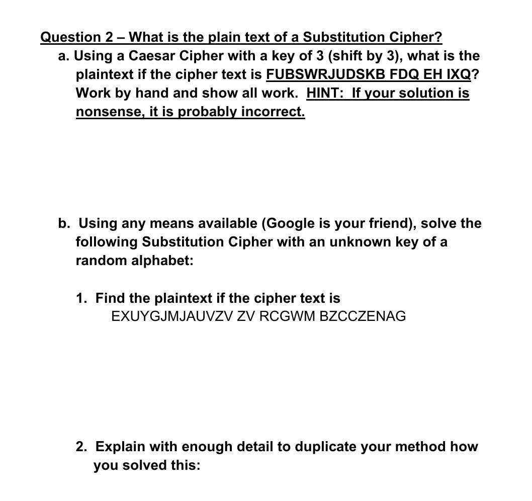 Solved Question 2− What is the plain text of a Substitution | Chegg.com