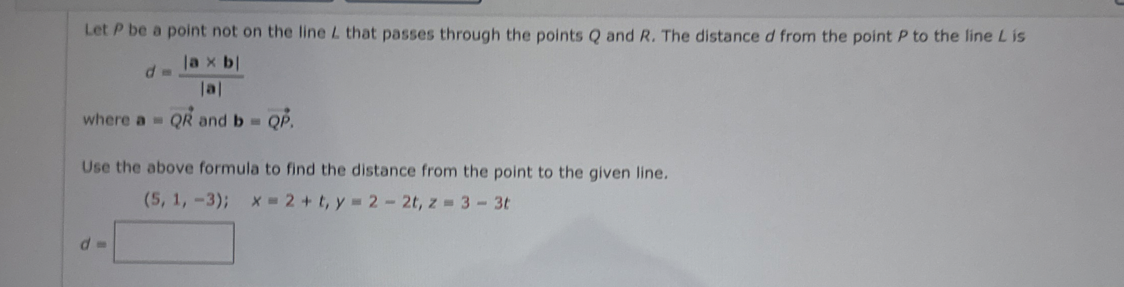 Solved Let P ﻿be a point not on the line L ﻿that passes | Chegg.com