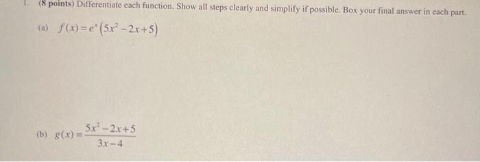 Solved 1. (8 points) Differentiate each function. Show all | Chegg.com