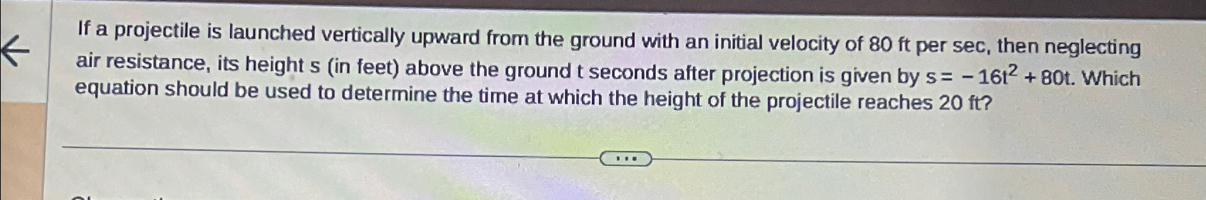Solved If a projectile is launched vertically upward from | Chegg.com