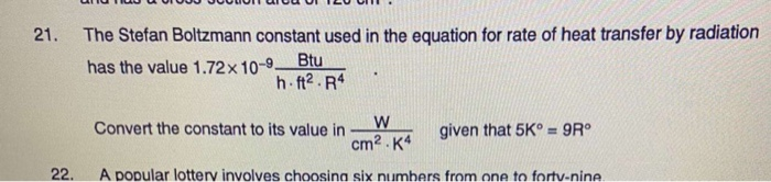 Solved 21. The Stefan Boltzmann constant used in the | Chegg.com