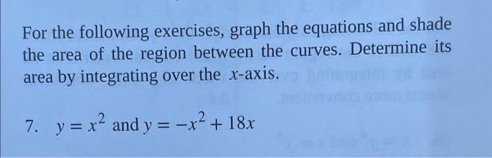 Solved For the following exercises, graph the equations and | Chegg.com