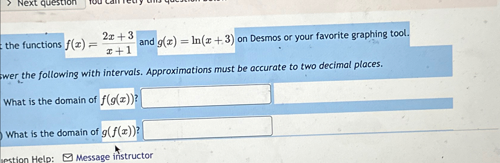 Solved the functions f(x)=2x+3x+1 ﻿and g(x)=ln(x+3) ﻿on | Chegg.com