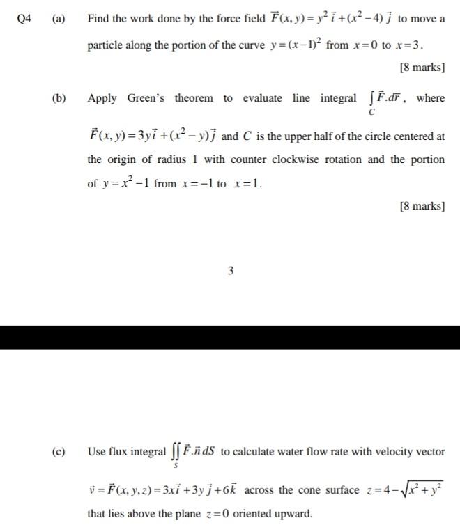 Solved Q4 (a) Find the work done by the force field F(x, y) | Chegg.com