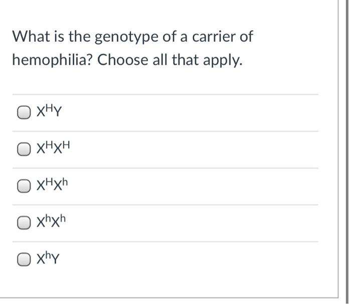 Solved What is the genotype of a carrier of hemophilia? | Chegg.com
