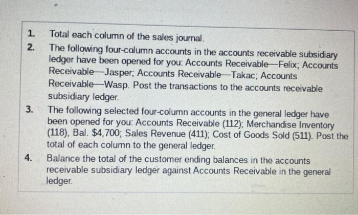 Solved Sales Journal 1. Total each column of the sales | Chegg.com