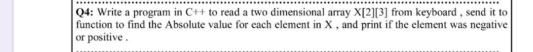 Solved Q4: Write a program in C# to read a two dimensional | Chegg.com