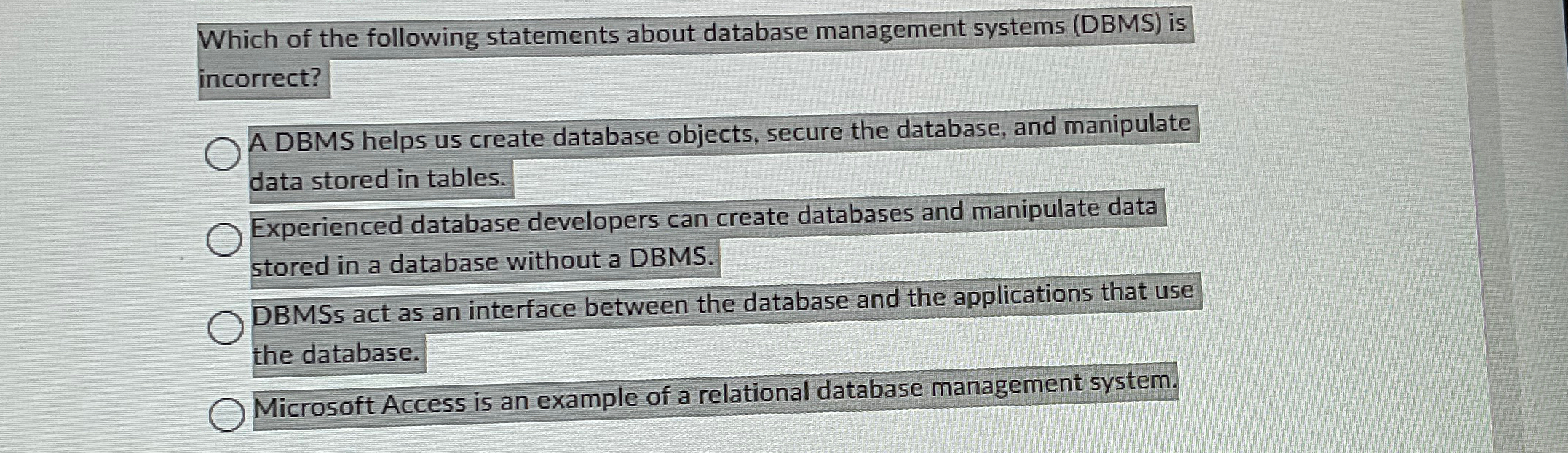 Solved Which of the following statements about database | Chegg.com