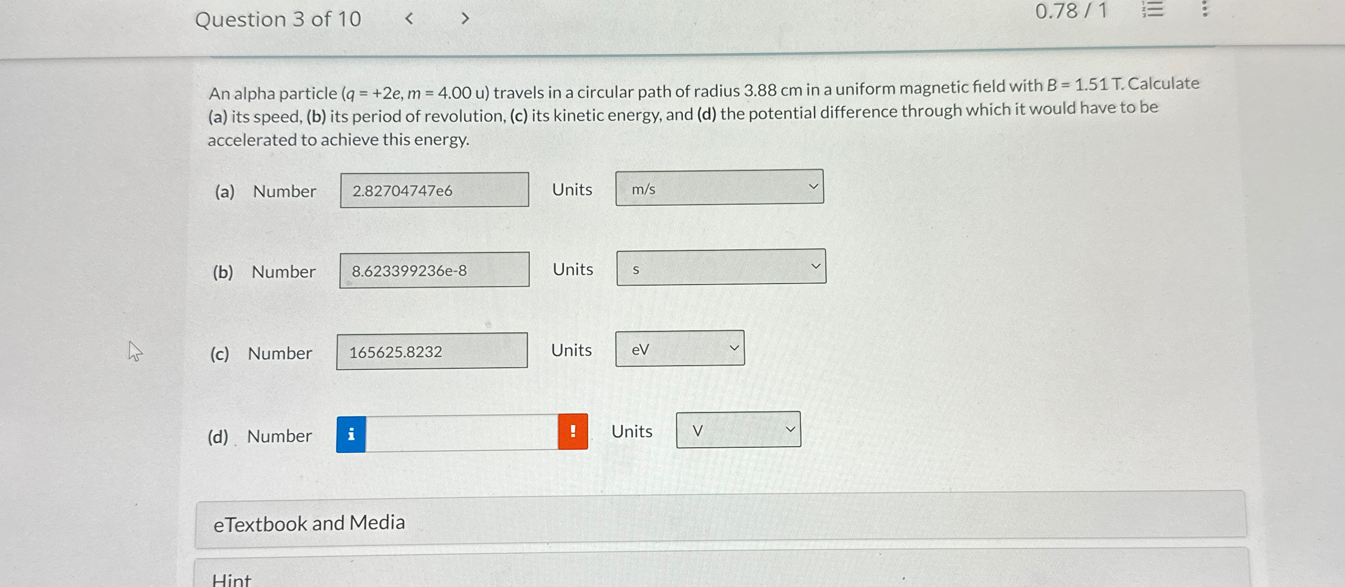 Solved Question 3 ﻿of 100.781An alpha particle | Chegg.com