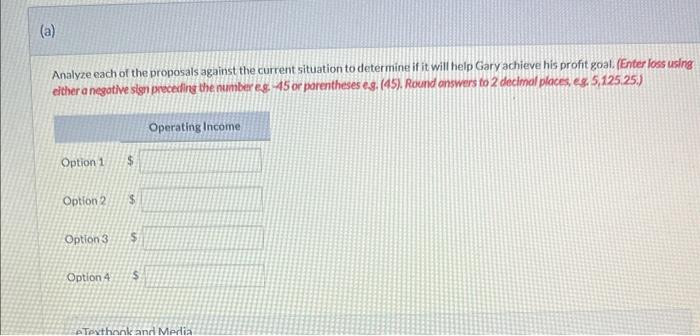 Solved Gary, the owner of a local poster shop, comes to you | Chegg.com
