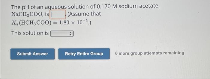 Solved The pH of an aqueous solution of 0.170M sodium | Chegg.com