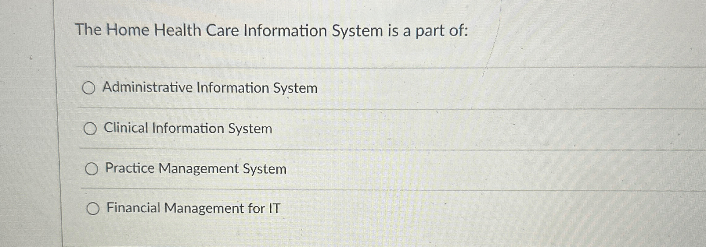 Solved The Home Health Care Information System is a part | Chegg.com