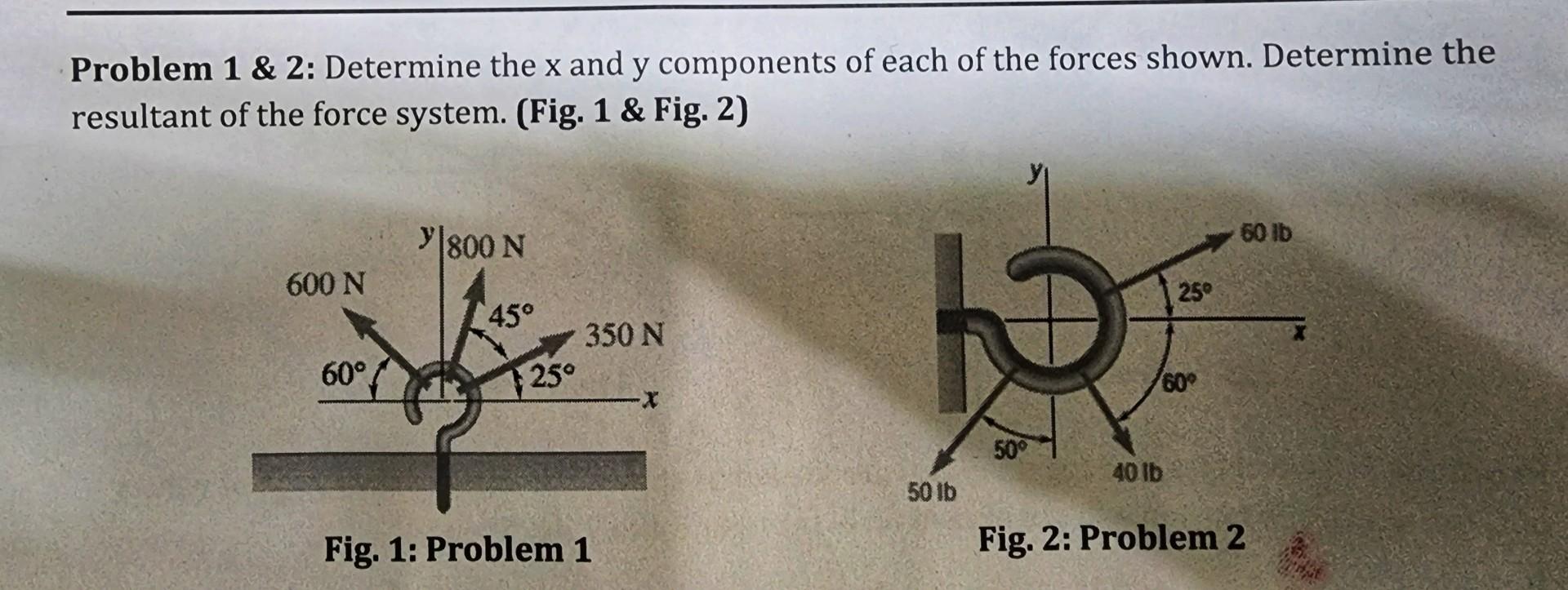 Solved Problem 1 \& 2: Determine the x and y components of | Chegg.com