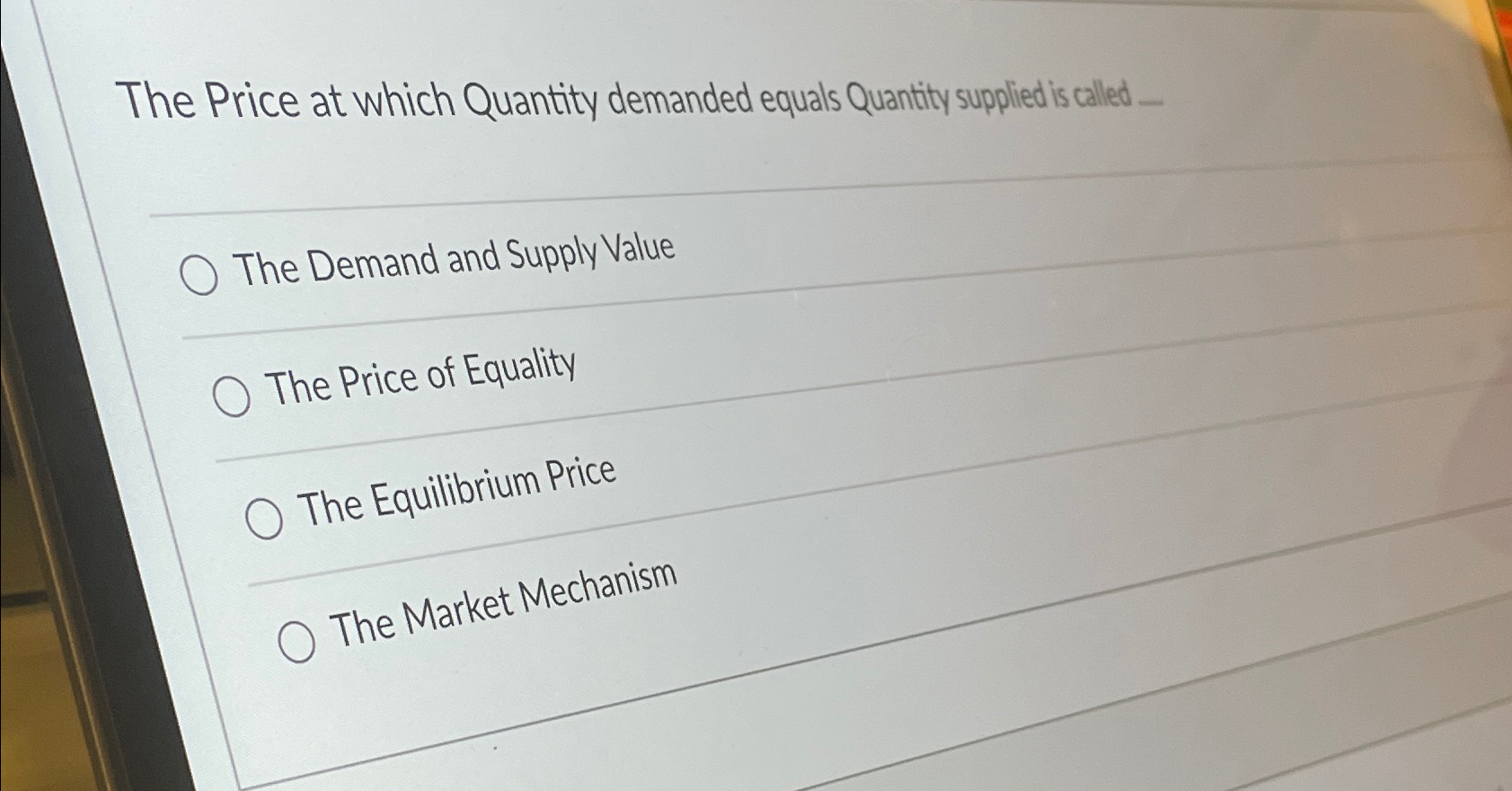 Solved The Price at which Quantity demanded equals Quantity | Chegg.com