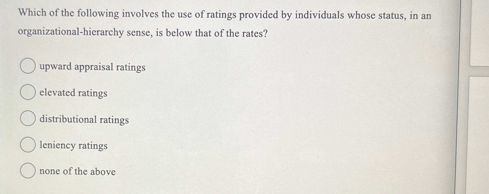 Solved Which of the following involves the use of ratings | Chegg.com